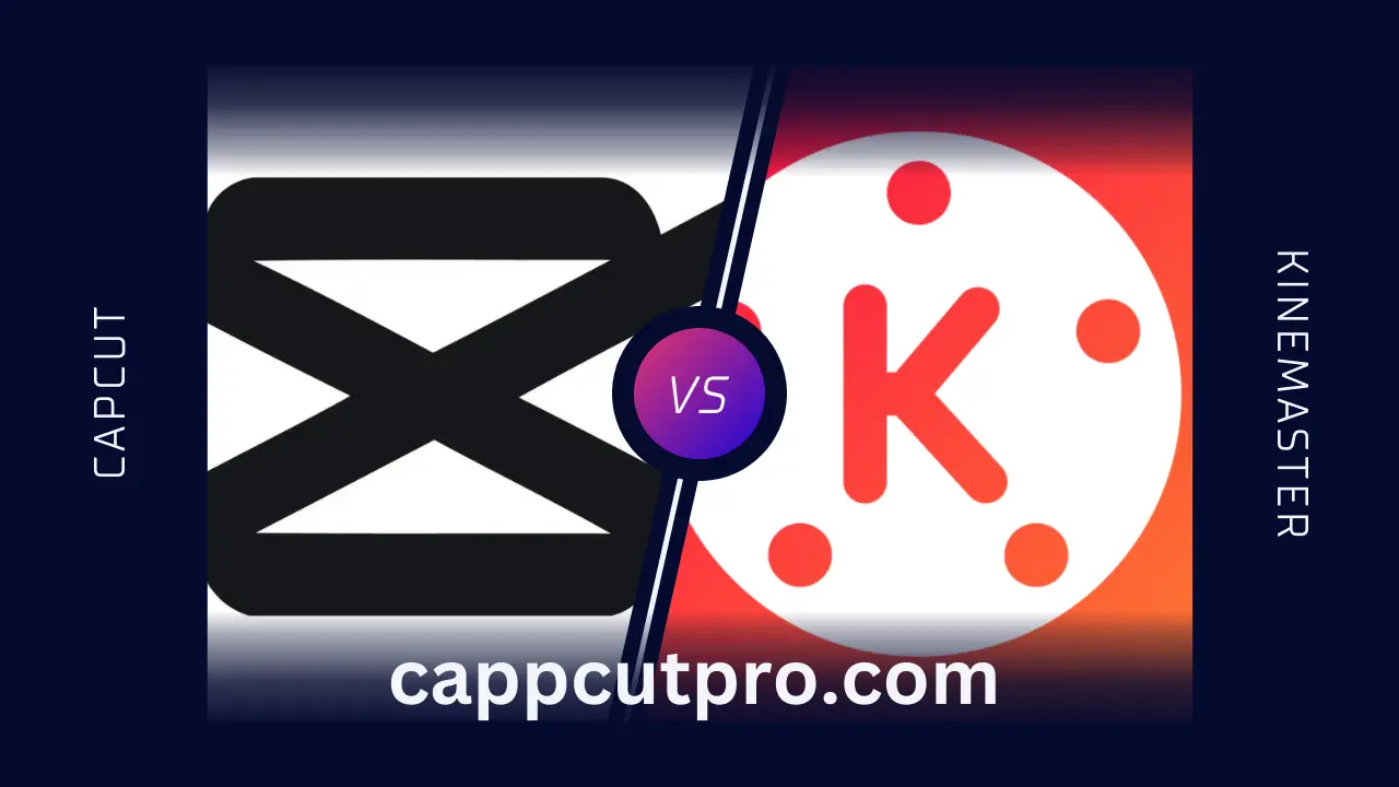 CapCut vs KineMaster – Best Editing App for TikTok & Reels 25